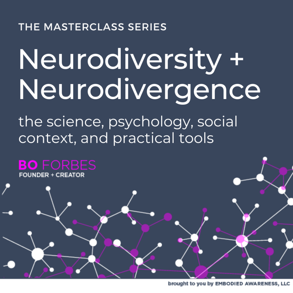 Neurodiversity + Neurodivergence: Science, Psychology, Social Context, & Practical Tools - Bo ...